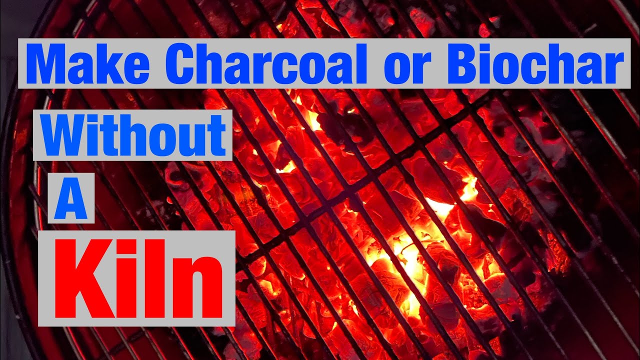 Super Simple to Make Biochar Or Charcoal for Grilling Without a Kiln ...