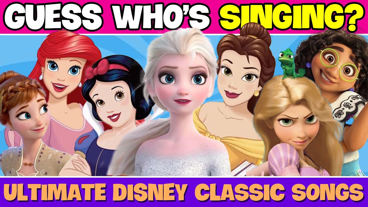 🏰Guess Who's Singing By The 60 Ultimate Disney Classics Songs| 👸 Disney ...