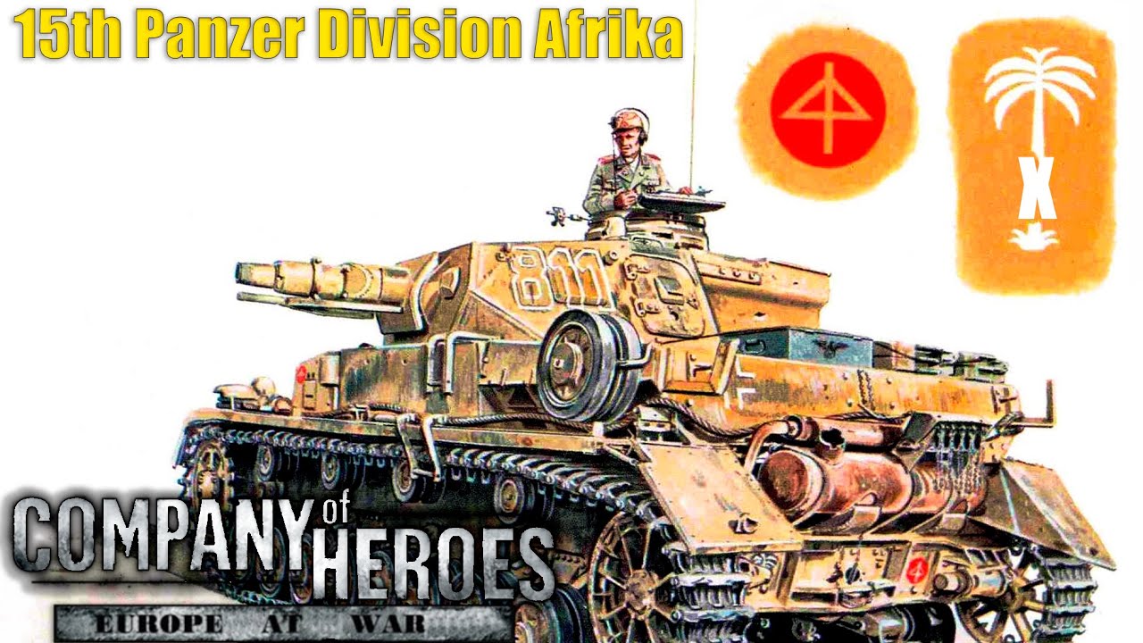 15th Panzer Division | Company Of Heroes Europe At War Mod - YouTube