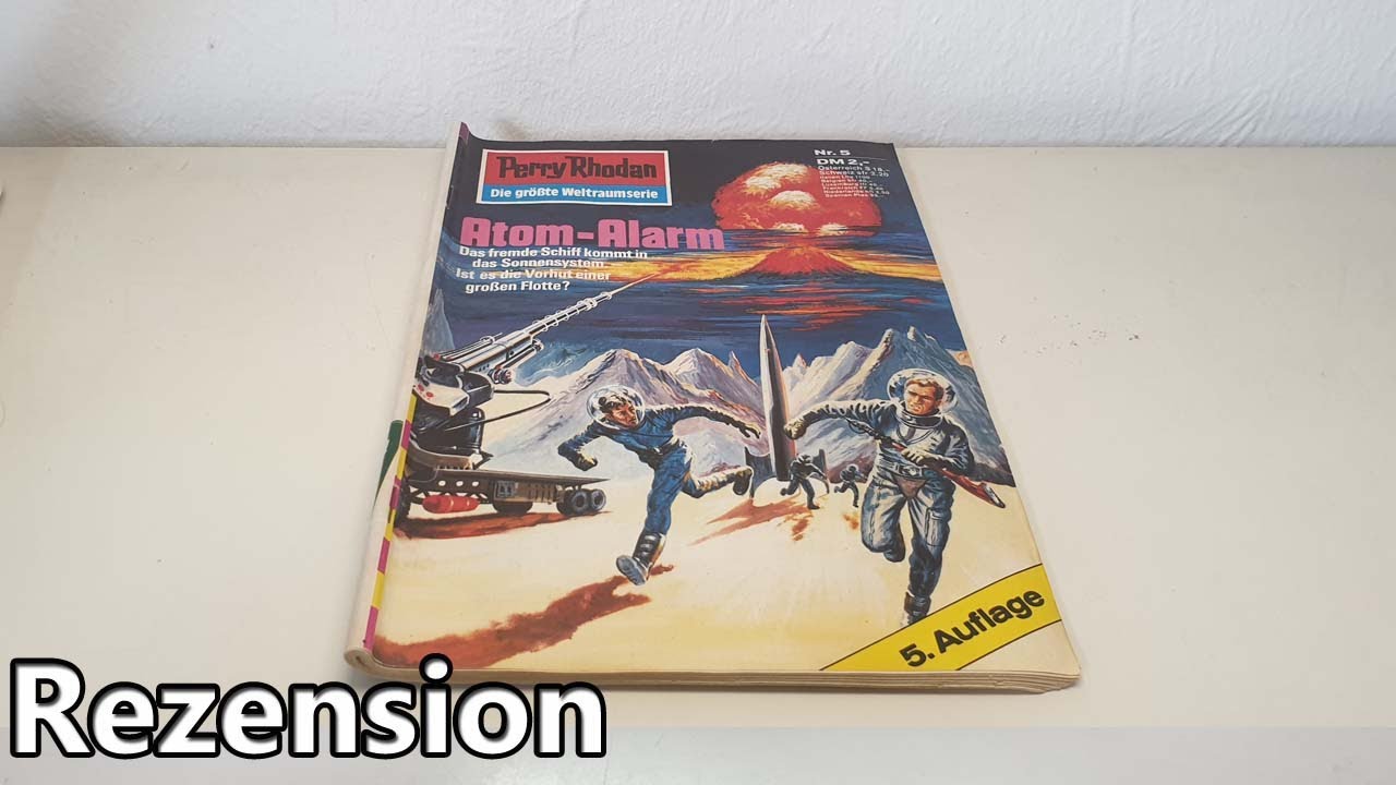 Perry Rhodan Nr. 5 Atom-Alarm Rezension - YouTube