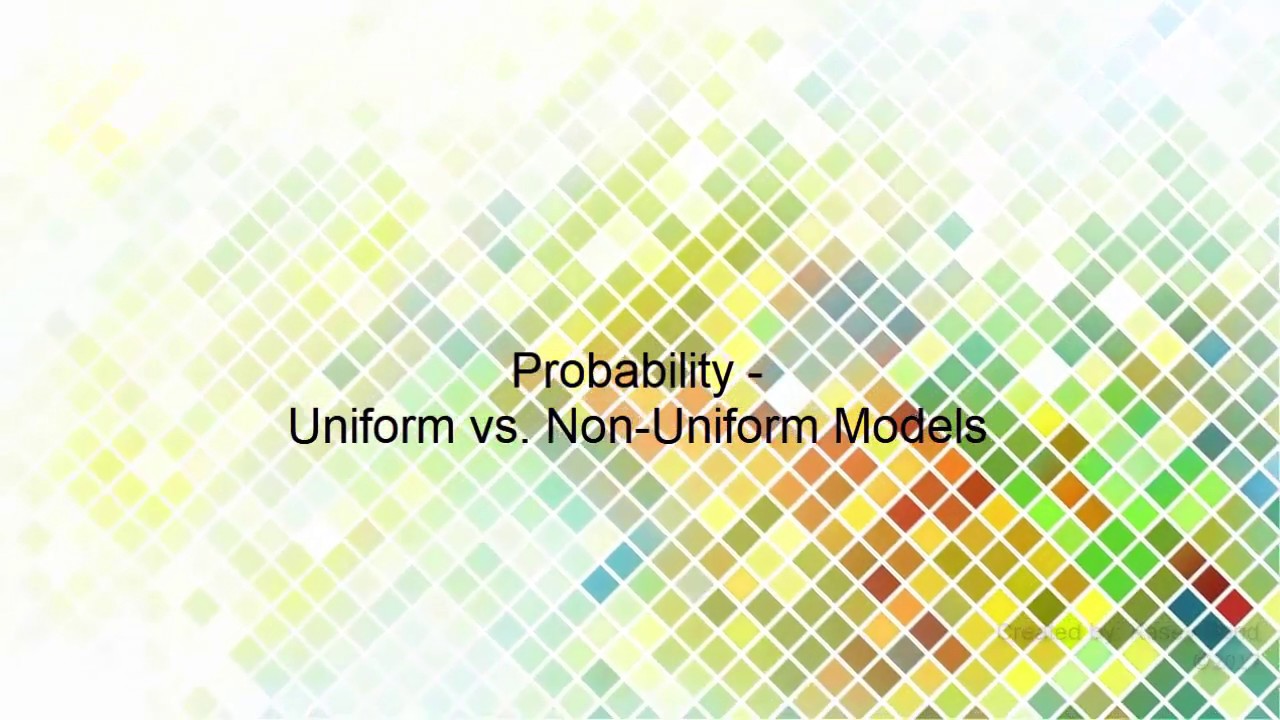 Probability - Uniform vs Non-Uniform Models - YouTube