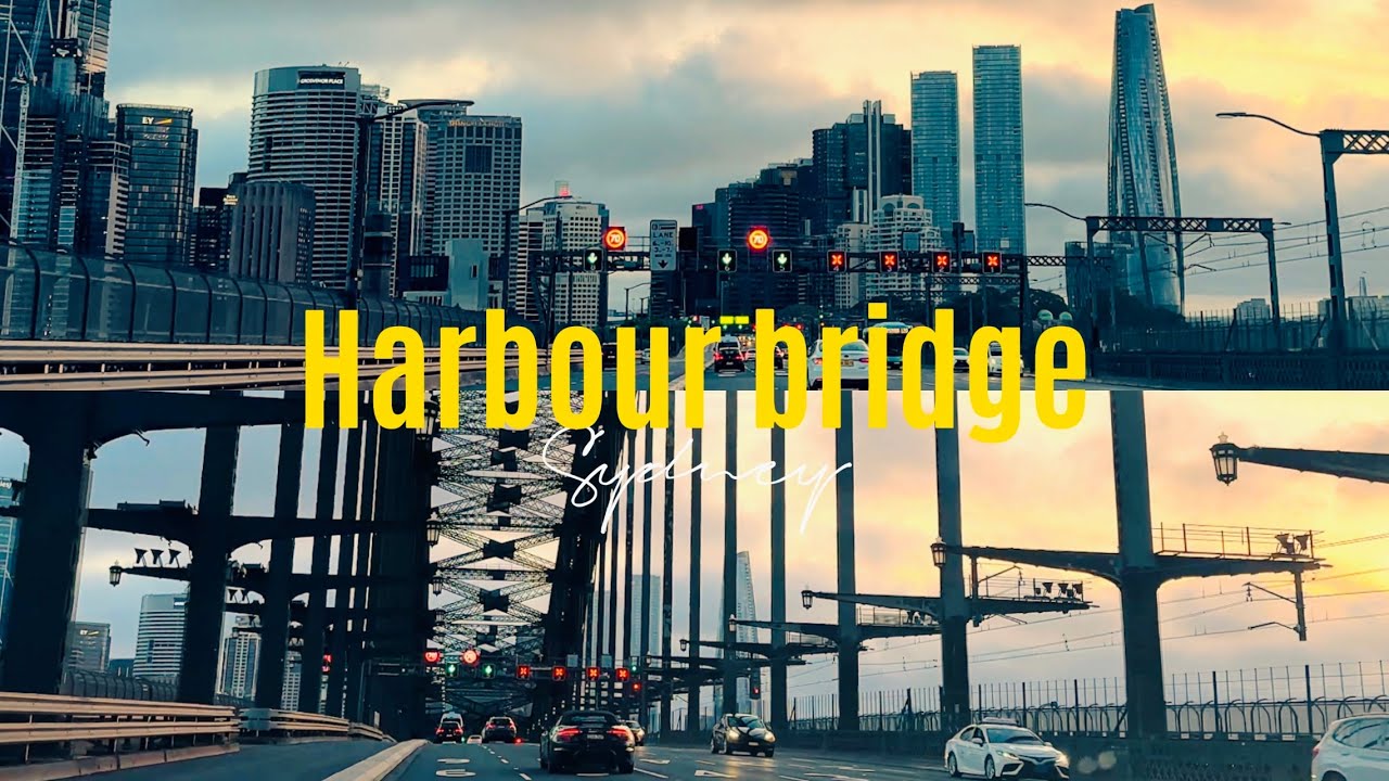Sydney Harbour Bridge drive - Sunset | Cinematic - YouTube