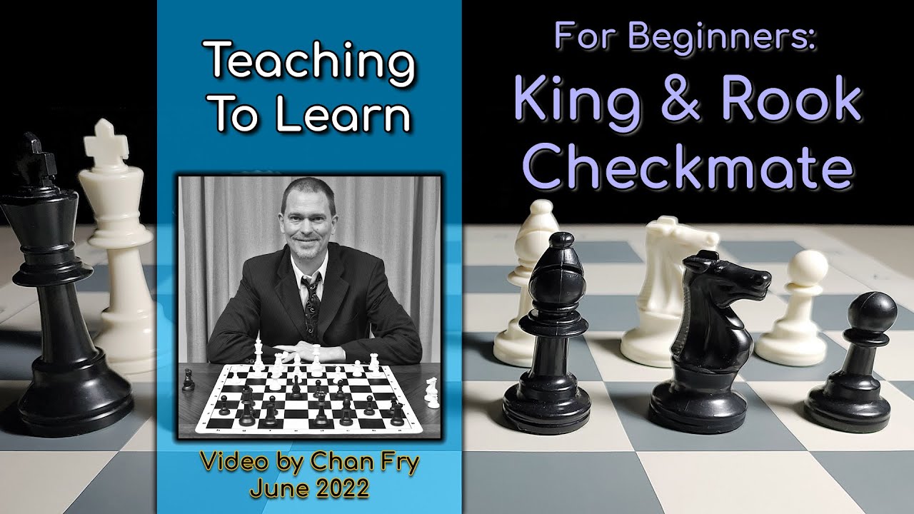 Endgame: King + Rook Checkmate (for beginners) - YouTube