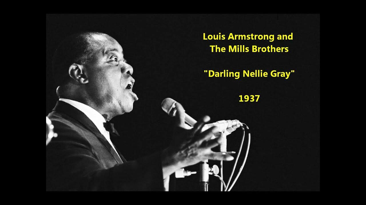Louis Armstrong And Mills Brothers Darling Nellie Gray 1937 Poor