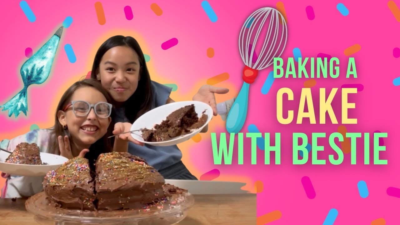 Besties Bake a Cake!! - YouTube