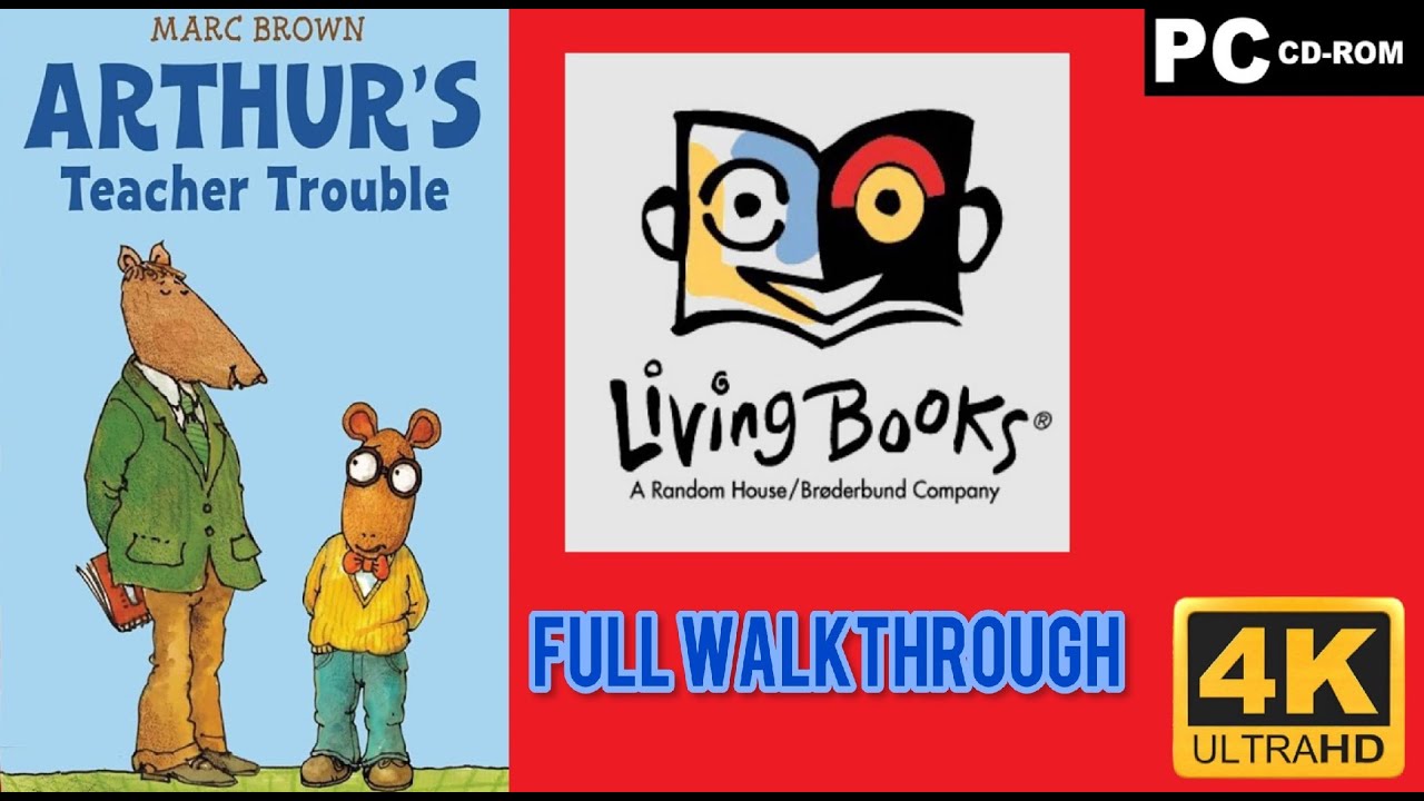 Living Books: Arthur's Teacher Trouble [PC] Full Walkthrough - 4K60ᶠᵖˢ ...