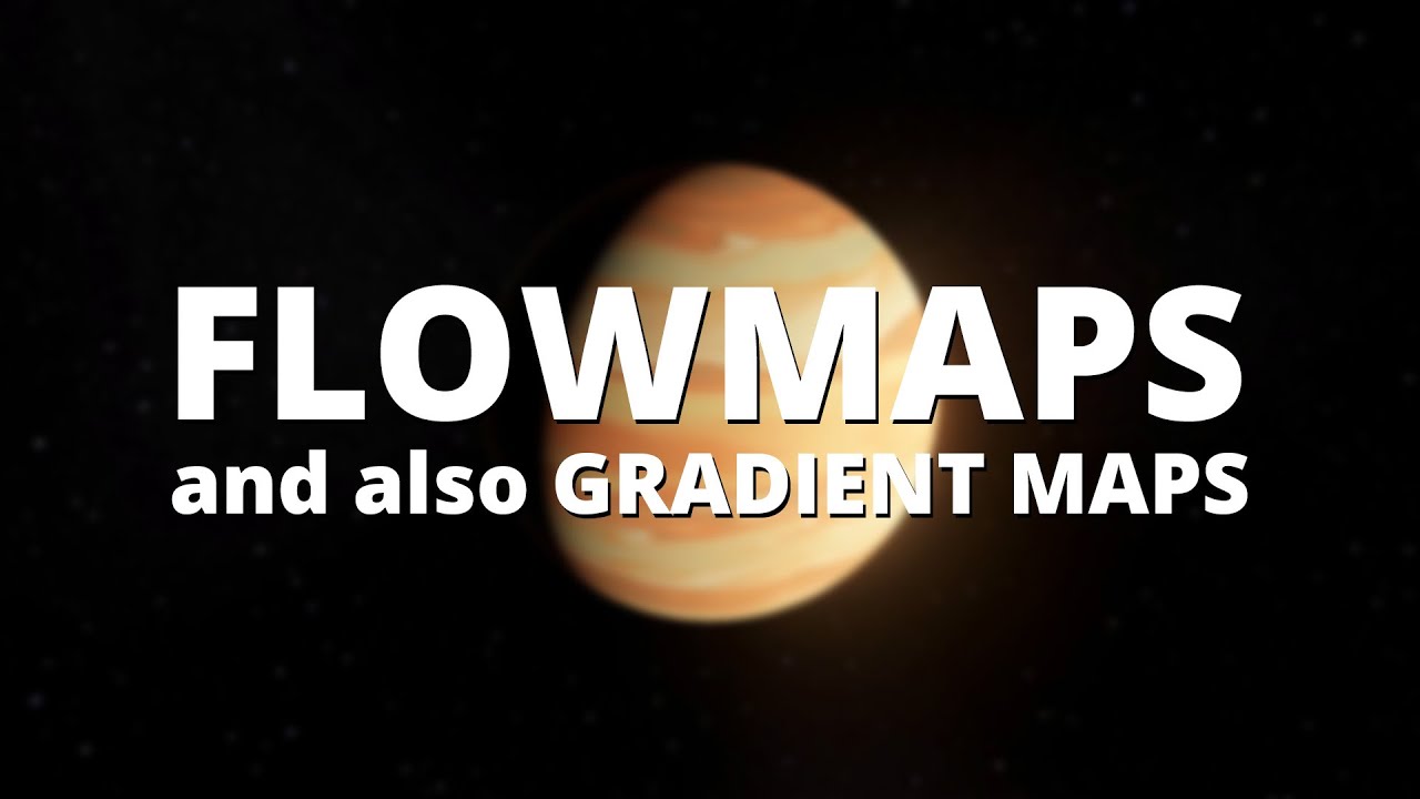 Flowmaps, gradient maps, gas giants. - YouTube