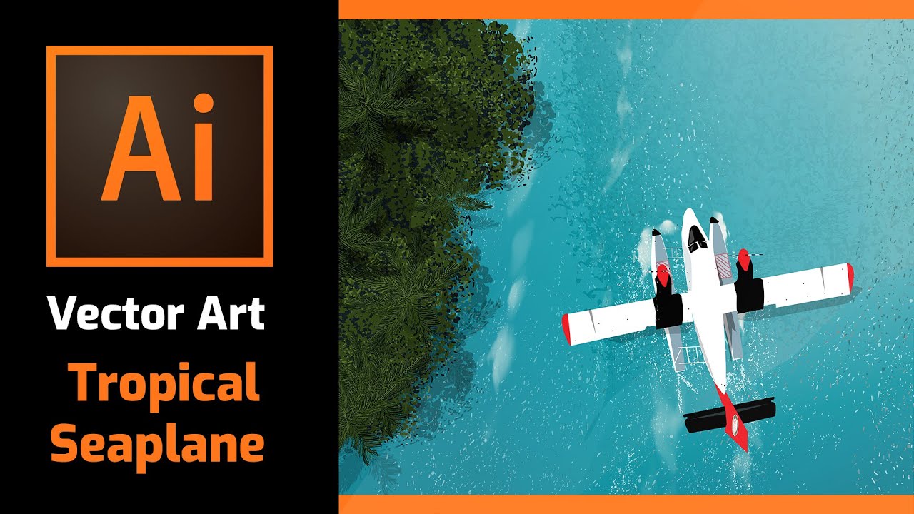 Vector Art - Tropical Seaplane | Adobe Illustrator 2020 - YouTube