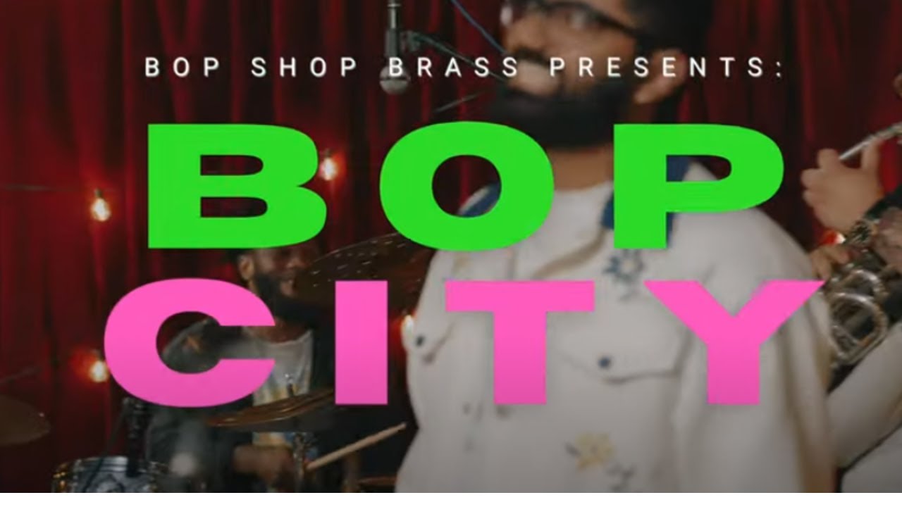 BOP SHOP BRASS - BOP CITY (Live at The Bridge) - YouTube