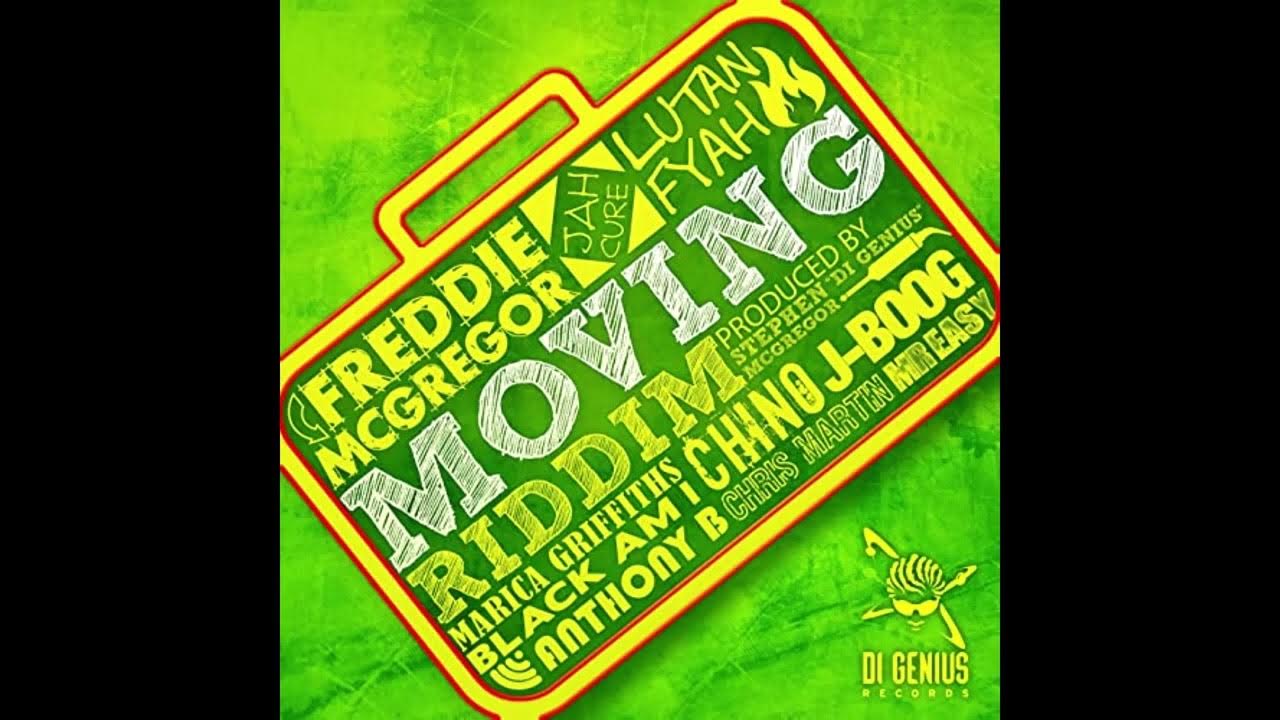 Moving Riddim Mix(Full) Freddie McGregor, Lutan Fyah, Chino, Anthony B, J Boog x Drop Di Riddim ...