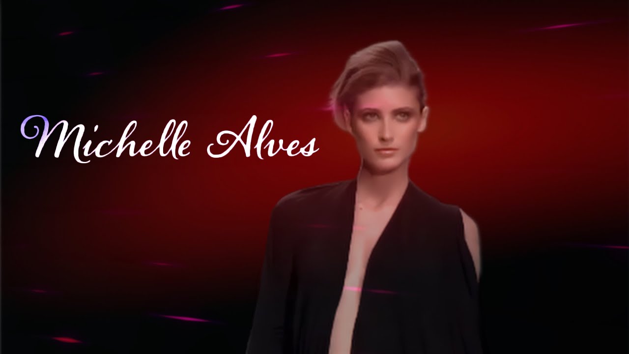 MICHELLE ALVES - RUNWAY - YouTube