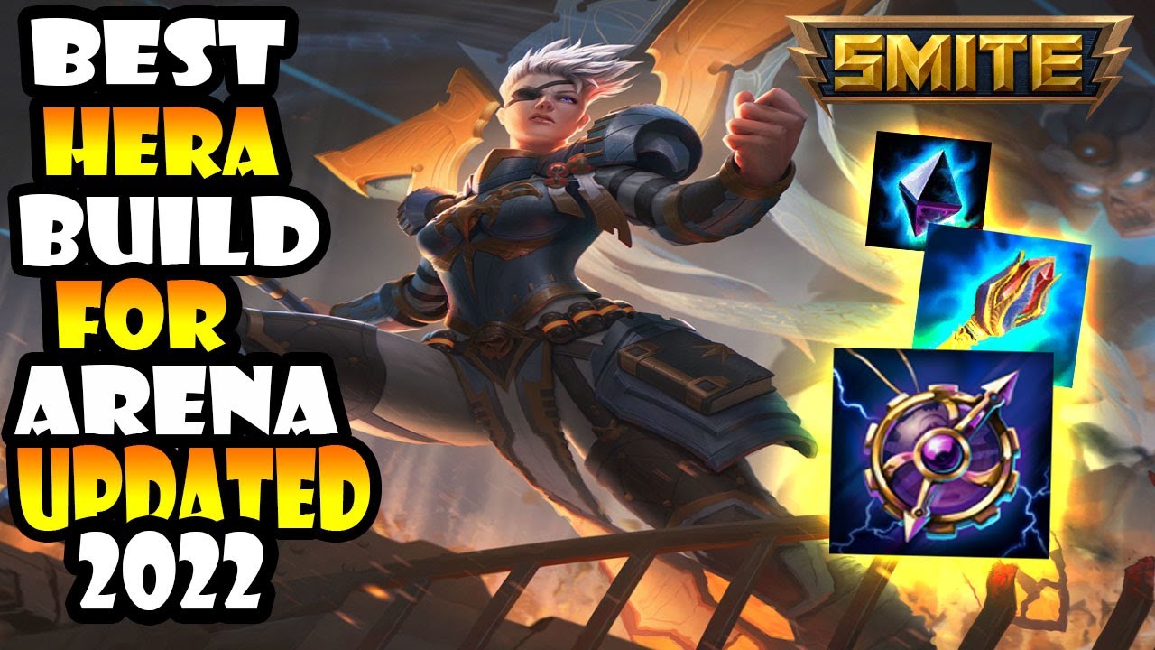 Best Hera Build For Arena Updated 2022 SMITE - YouTube