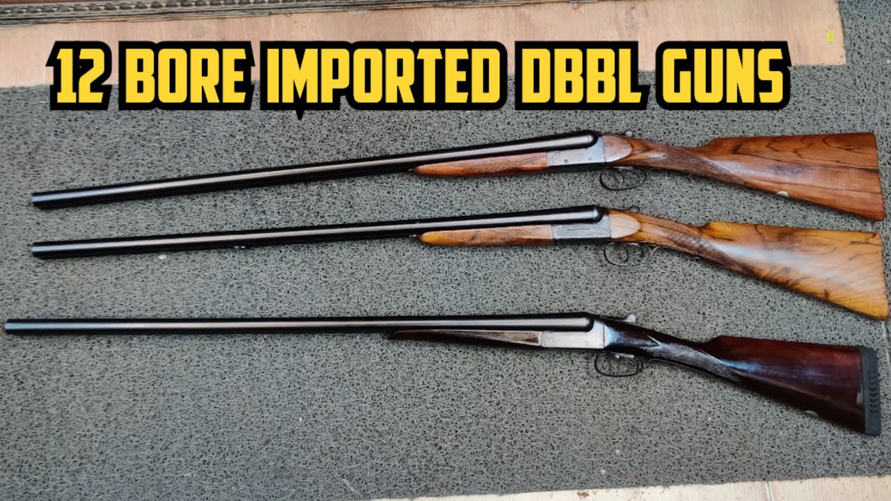 12 BORE DBBL IMPORTED || Hammerless (old & second hand) - YouTube