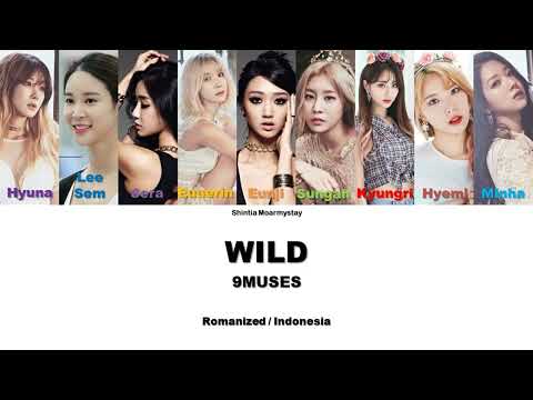 9MUSES - WILD || SUB INDO LIRIK/LYRICS ROM INA (REQUEST)