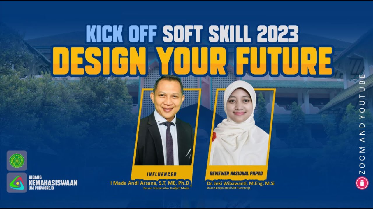 KICK OFF SOFT SKILL 2023 | DESIGN YOUR FUTURE - YouTube