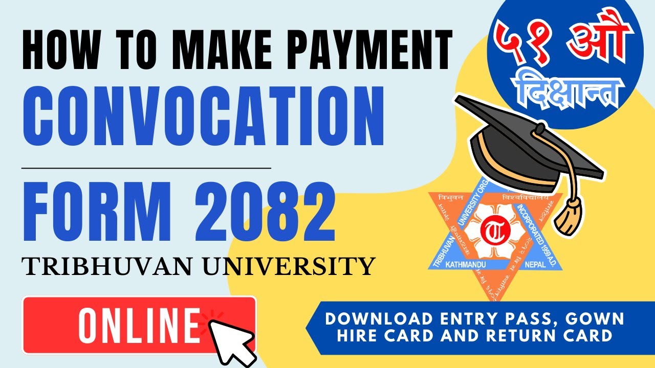 How To Make Online Payment of CONVOCATION 2082 | TRIBHUVAN UNIVERSITY ...