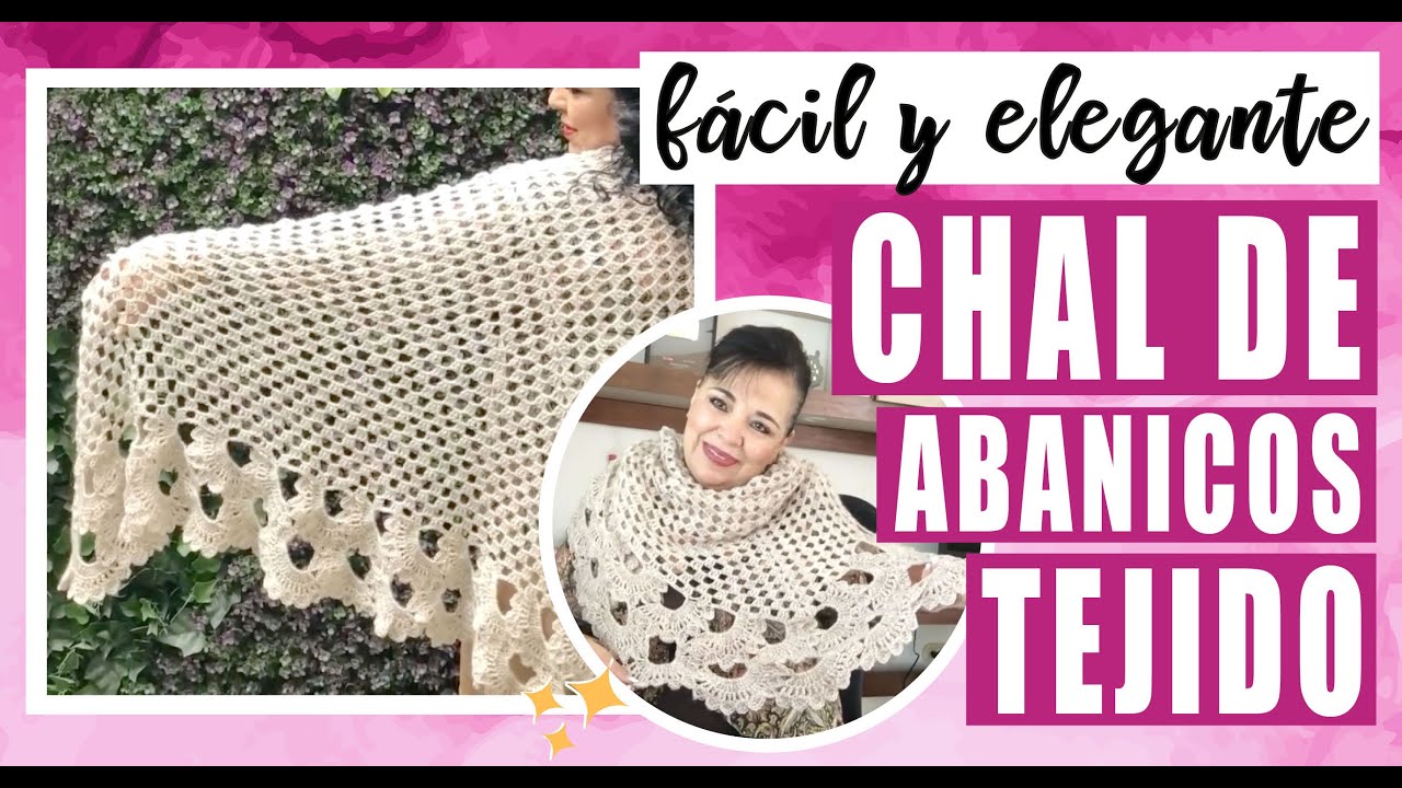 Fácil y elegante 😍 Chal de Abanicos - Yo Tejo con LAURA CEPEDA - YouTube