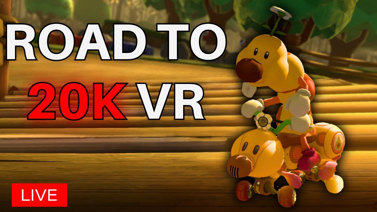 🔴LIVE - Road to 20K VR | Mario Kart 8 Deluxe - YouTube