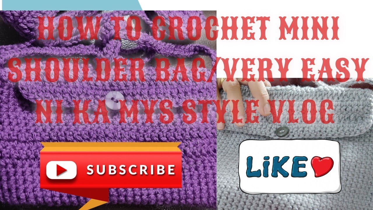 HOW TO CROCHET MINI SHOULDER BAG VERY EASY NI KA MYS STYLE VLOG YouTube how-to-crochet-mini-shoulder-bag-very-easy-ni-ka-mys-style-vlog-youtube