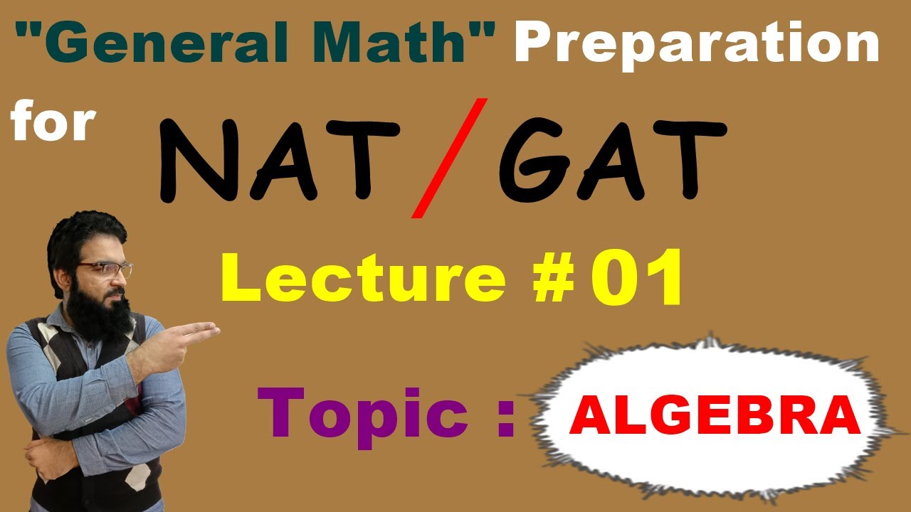 Algebra in General Math for NAT/GAT - YouTube