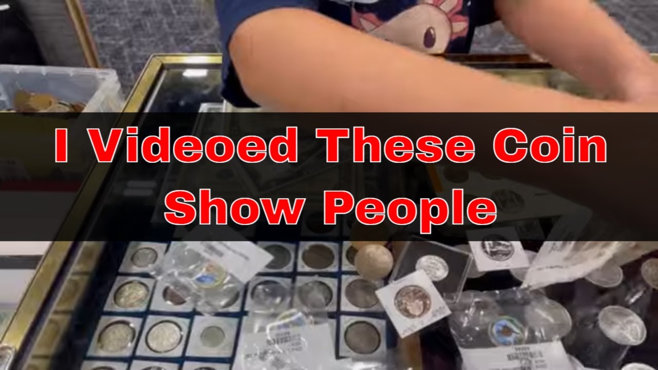 You Wont Believe Who I Videoed At The Coin Show! - YouTube
