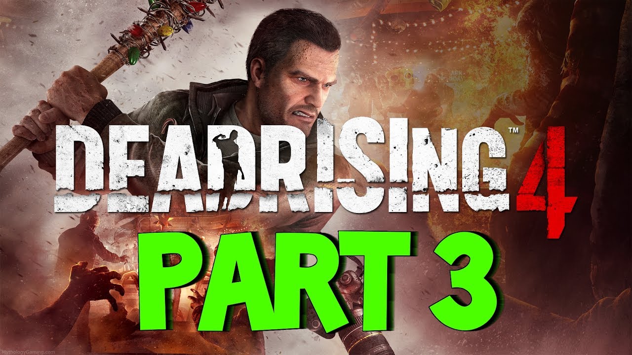 DEAD RISING 4 Pc Gameplay Walkthrough PART 3 Live Stream - YouTube
