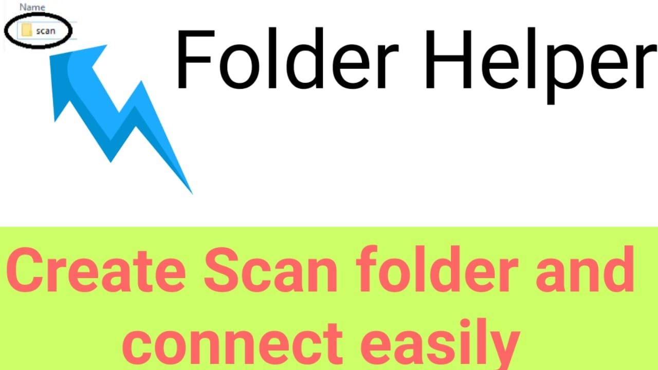 Scan to Folder Creator tools || Scan Helper || How to create share ...