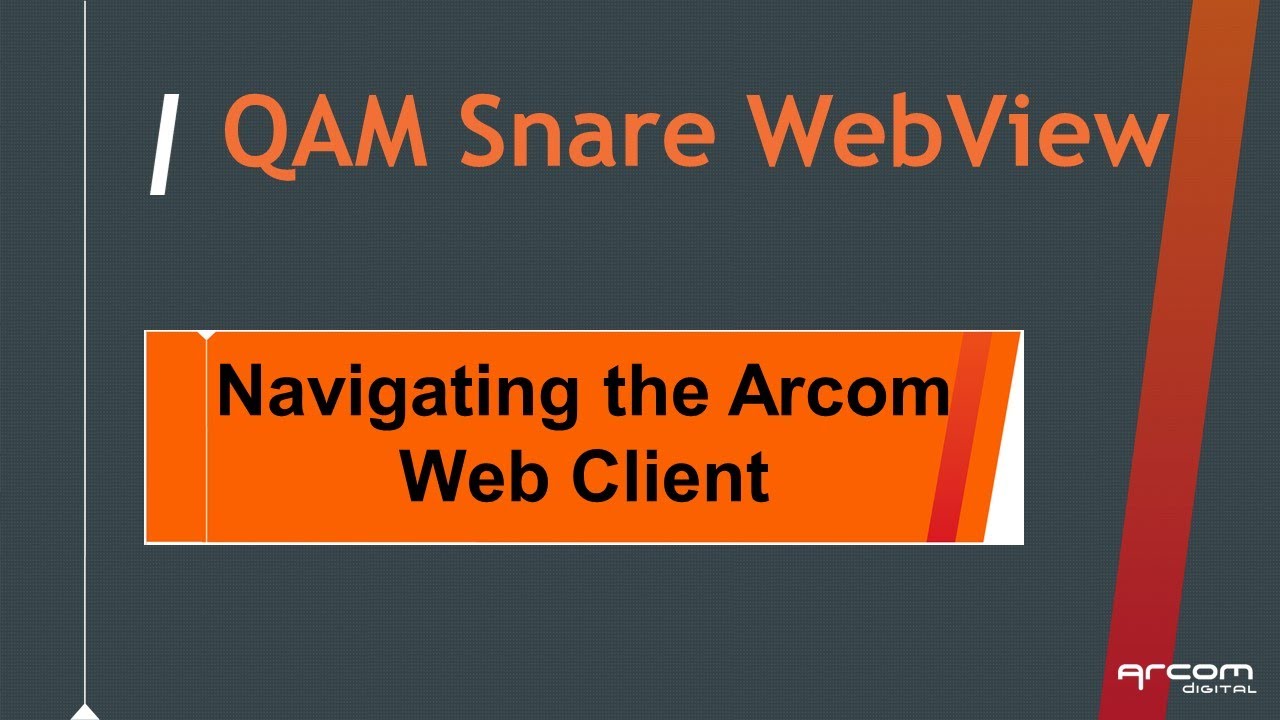 Navigating the QAM Snare Web Client - YouTube