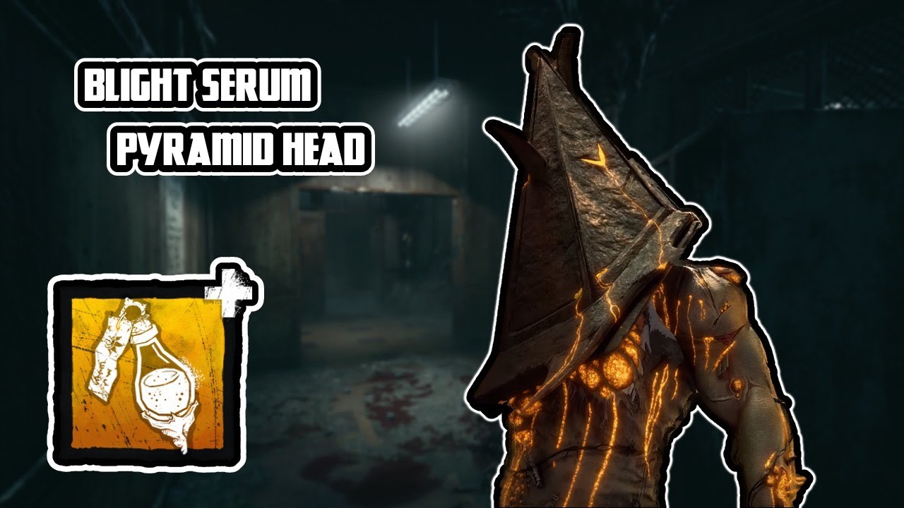 Pyramid Head Blight Serum | Dead By Daylight - YouTube