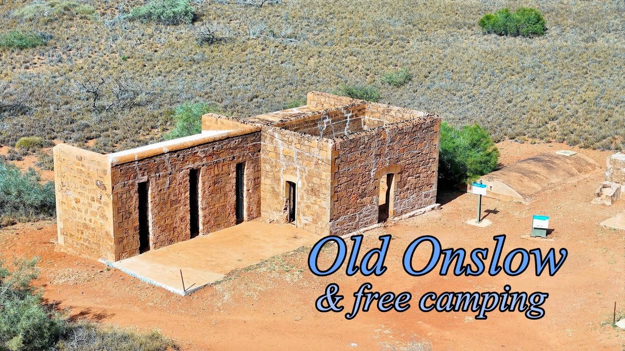Old Historical Onslow and Camping - YouTube