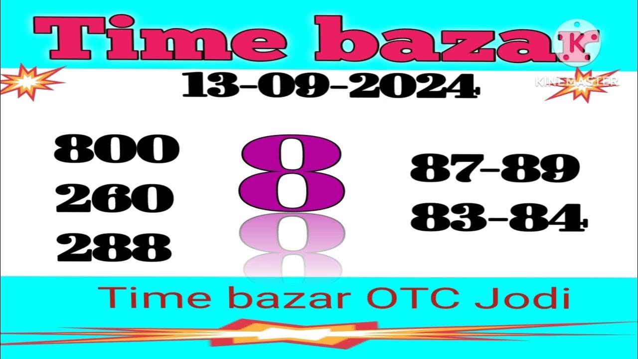 Time bazar Today 13-09-2024 Time bazar Matka Jodi panel#video # viral Satta Matka ? - YouTube