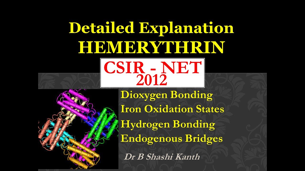CSIR-UGC-NET-Hemerythrin-Iron Oxidation State and Oxygen Binding - YouTube