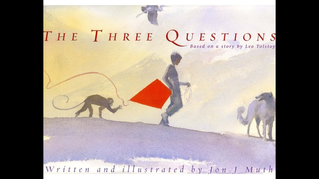 bedtime story: The Three Questions - YouTube