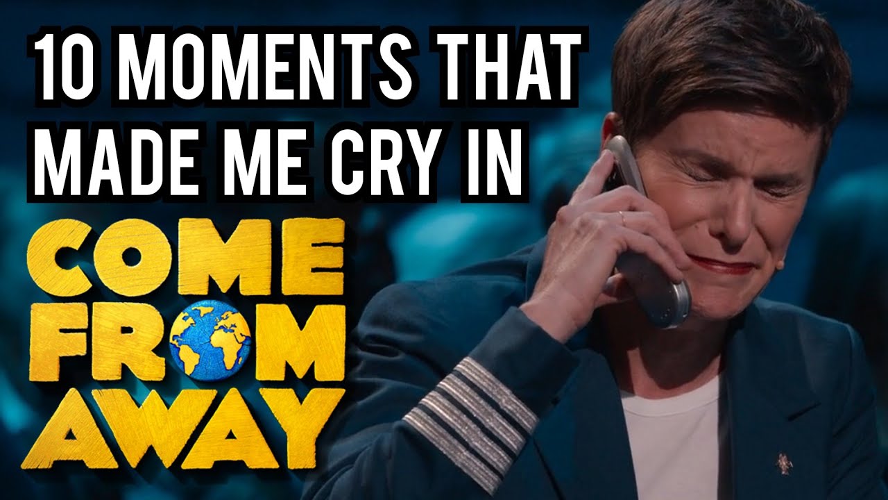 COME FROM AWAY Film Review 10 Moments That Made Me Cry YouTube come-from-away-film-review-10-moments-that-made-me-cry-youtube