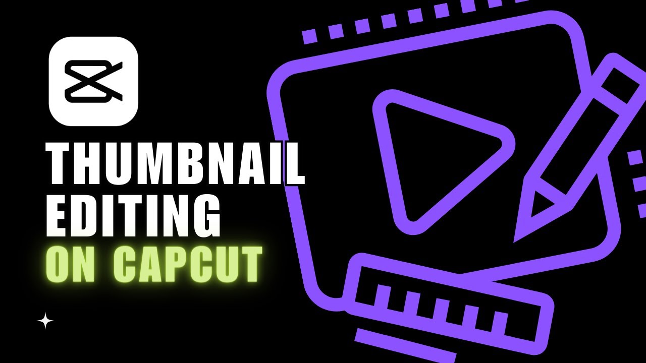 CapCut Thumbnail Editing! How to Make Thumbnails for Your Videos in CapCut - YouTube
