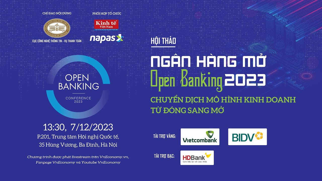 Ngân hàng mở/Open Banking 2023: Chuyển dịch mô hình kinh doanh đóng ...