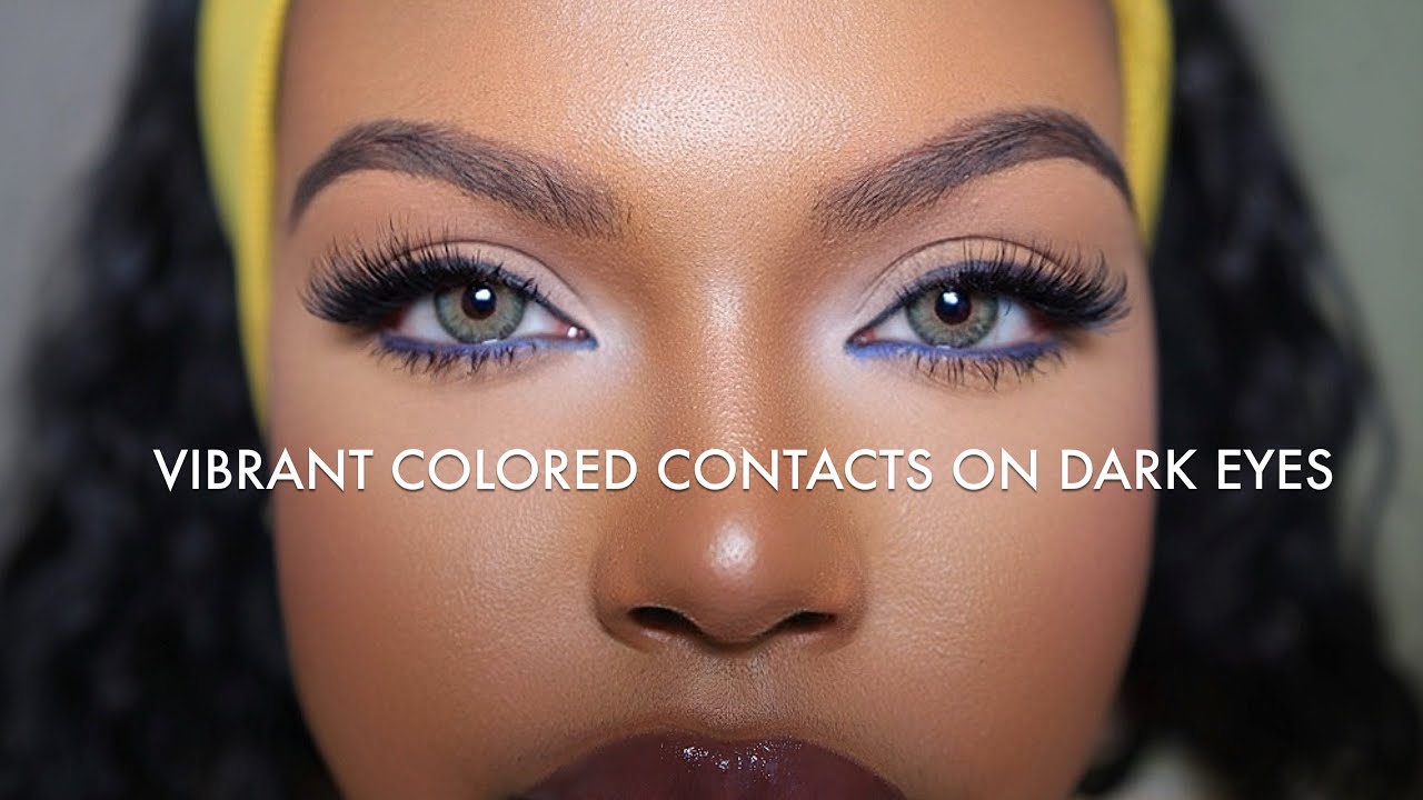 MOST VIBRANT COLORED CONTACTS ON DARK EYES - YouTube