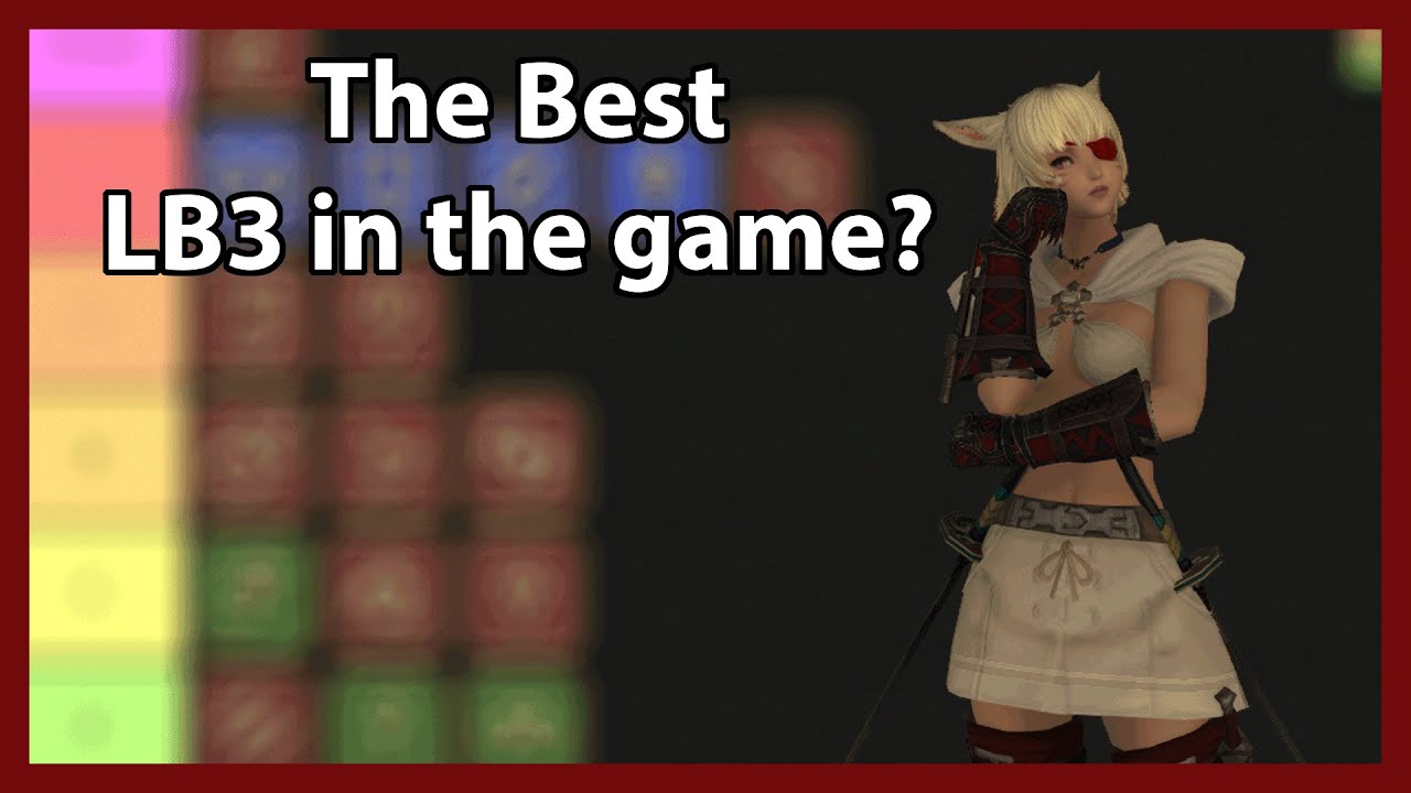 Ranking all the LB3s in FFXIV - YouTube