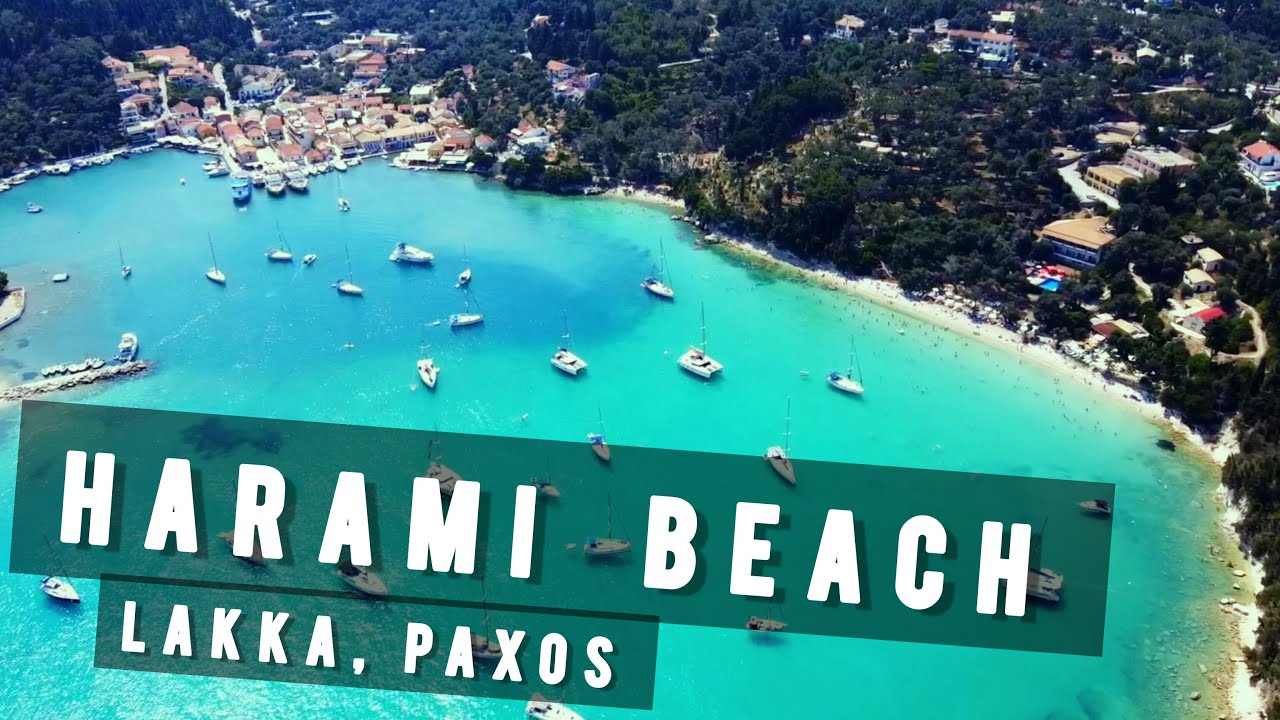 Harami Beach, Lakka, Paxos Island | GREECE 🇬🇷 - YouTube