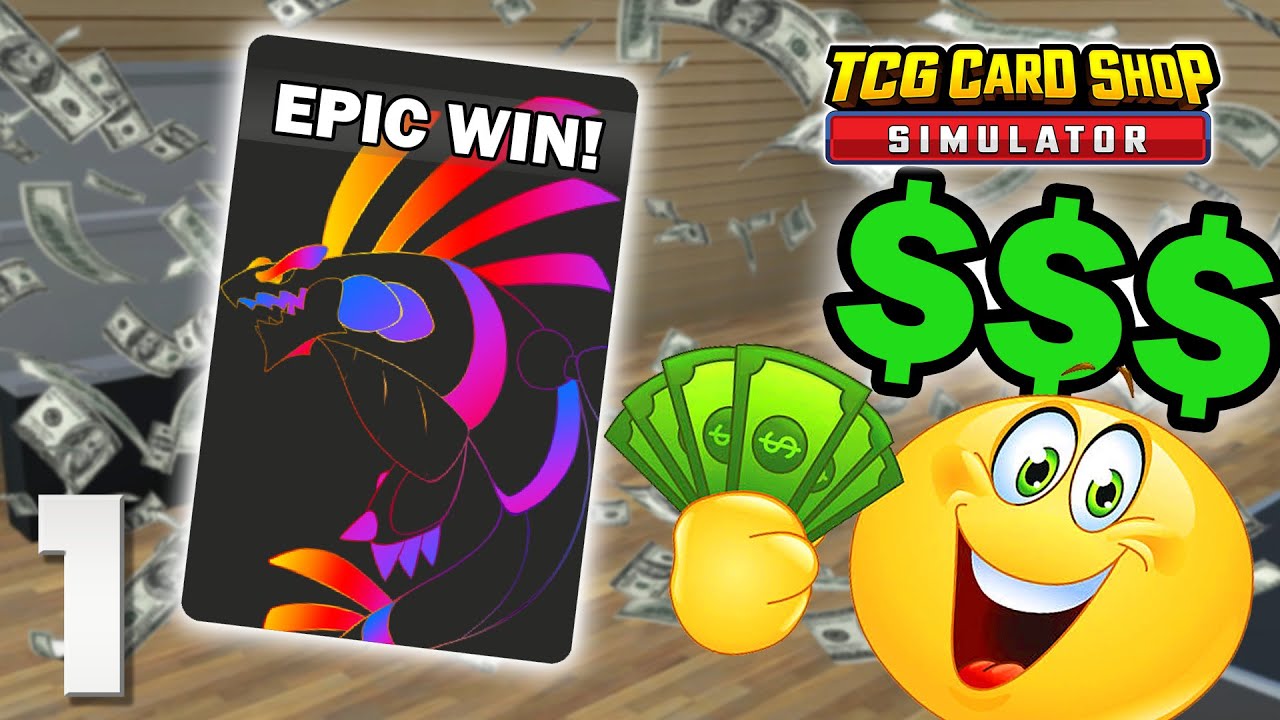 TCG Card Shop Simulator: Your Favorite Shop is Now Open - EPISODE 1 ...