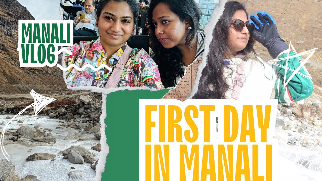 Manali trip by us || Day 1 || tamil ||budget #manalitrip #travelvlog # ...