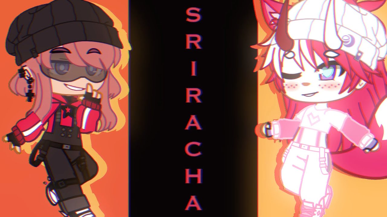 SRIRACHA [Meme] (Gacha Club) ft: _trxth.hxtrs_ - YouTube