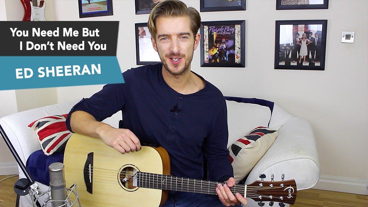 ED SHEERAN You Need Me But I Don t Need You Guitar Tutorial How To Play LOOPER PEDAL YouTube ed-sheeran-you-need-me-but-i-don-t-need-you-guitar-tutorial-how-to-play-looper-pedal-youtube