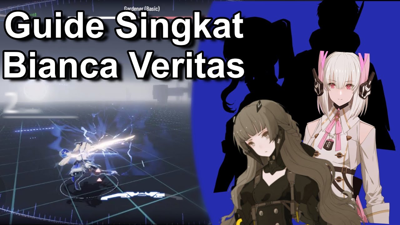 Guide 3 menit Bianca Veritas | Punishing: Gray Raven Indonesia - YouTube