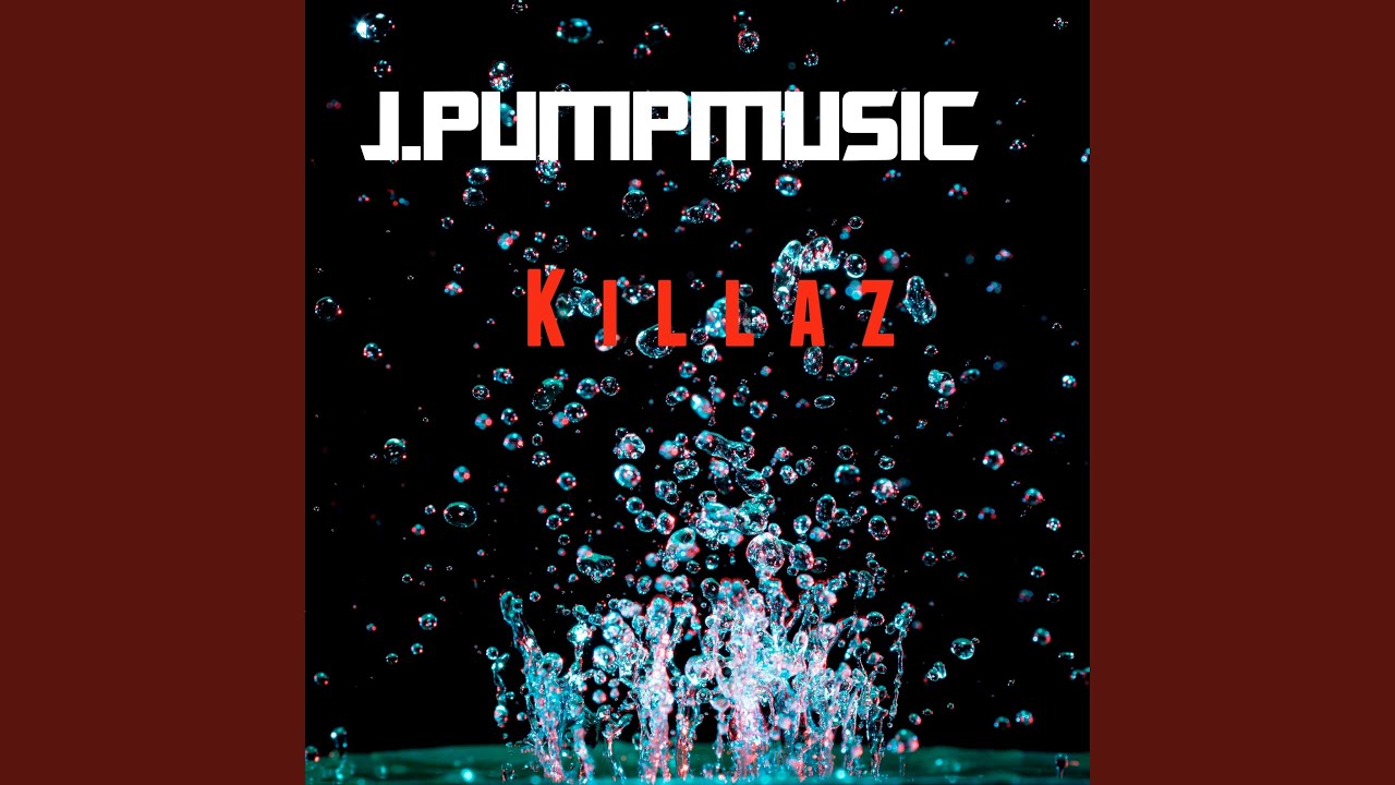 Killaz - YouTube