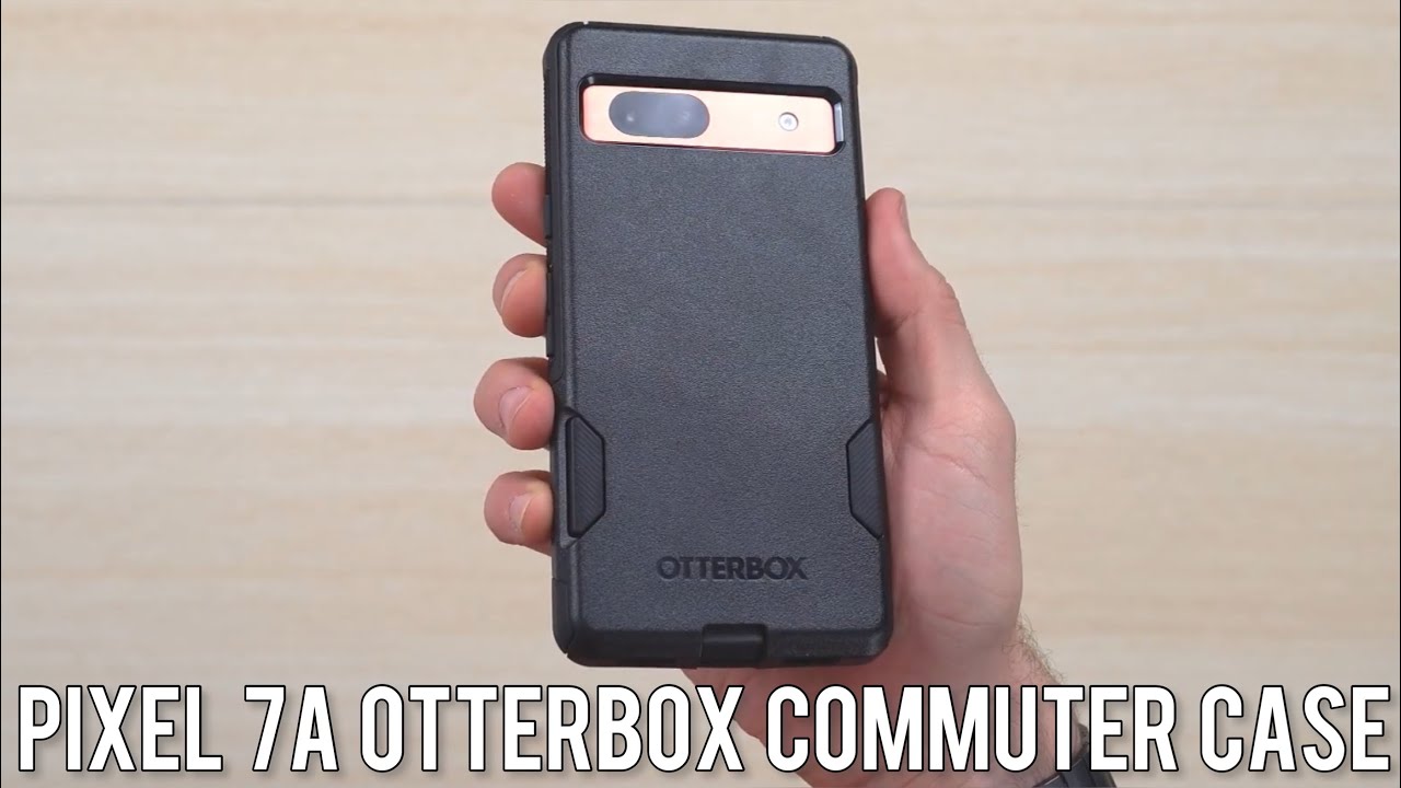 Otterbox Commuter Case for Pixel 7a - YouTube