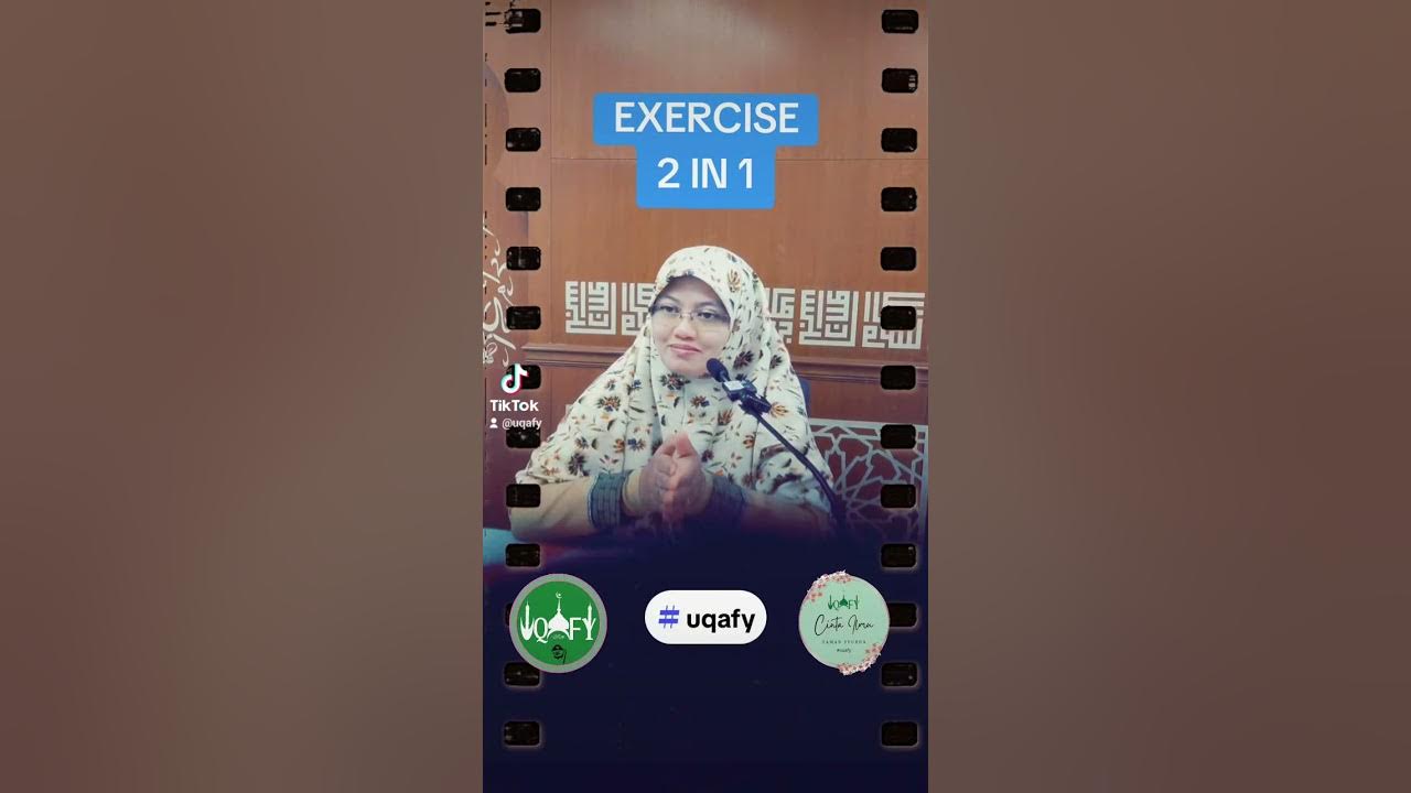 EXERCISE 2 IN 1 | MAKAN SEDAP ATAU MAKAN SIHAT? 🧕 uqafy - YouTube