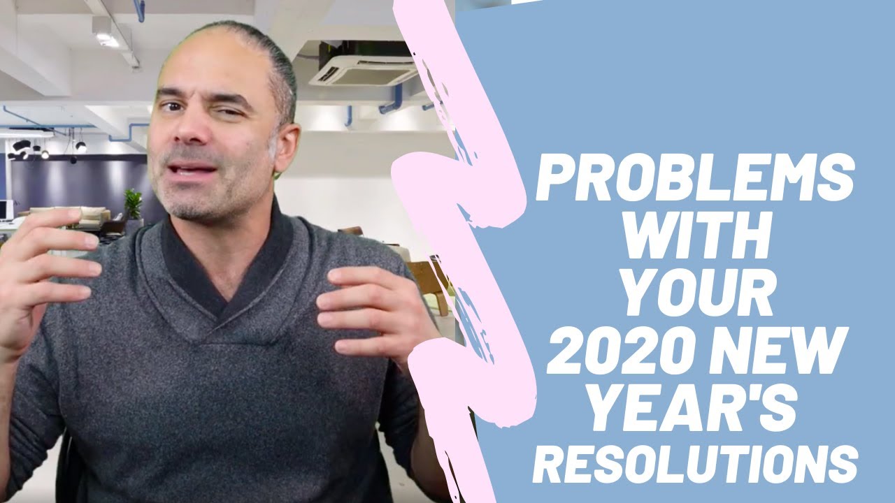 Problems with Your New Year's Resolutions - YouTube