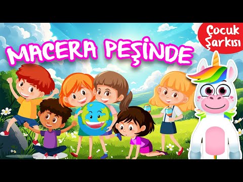 Macera Peşinde | Eğlenceli Çocuk Şarkısı