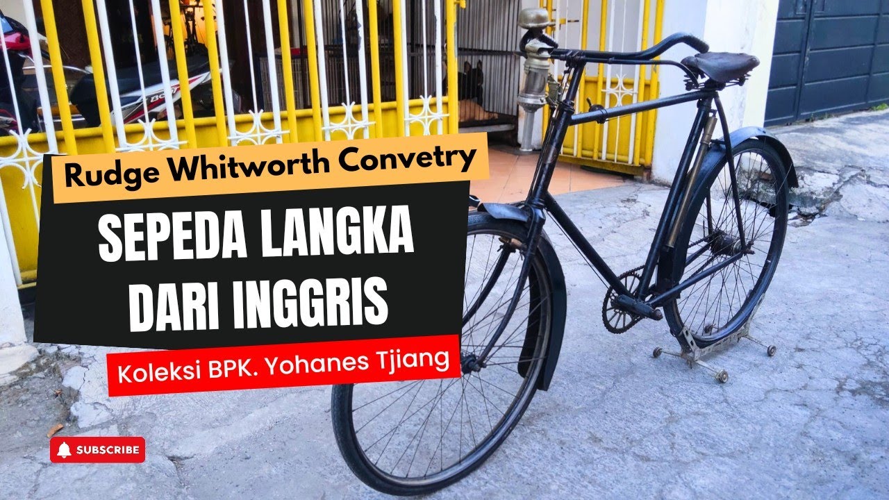 Sepeda Rudge Whitworth Conventry Gent 65 | Sepeda Langka dari Inggris ...